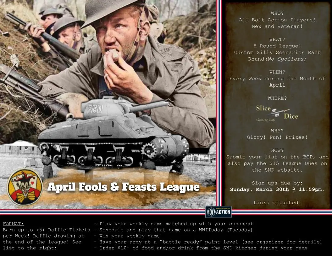 Bolt Action: April Fools & Feasts League | Slice and Dice Game Cafe